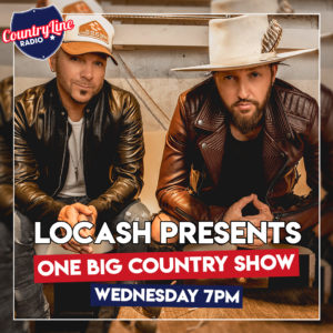LOCASH LAUNCHING "ONE BIG COUNTRY SHOW" RADIO SHOW WITH COUNTRYLINE ...